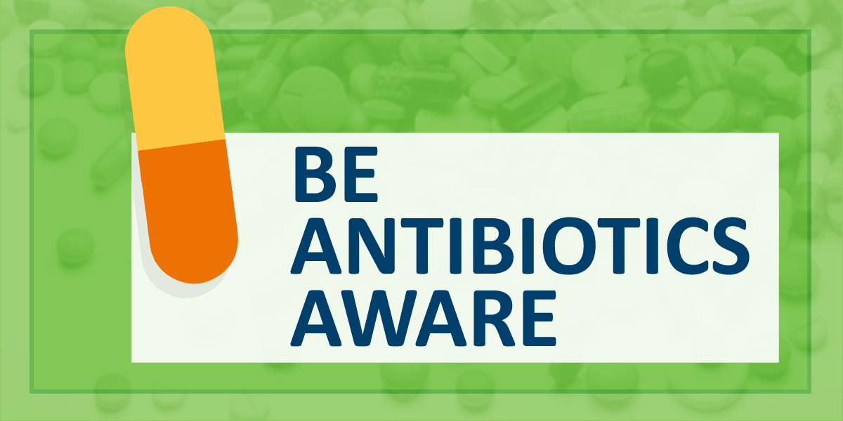 Be antibiotics aware